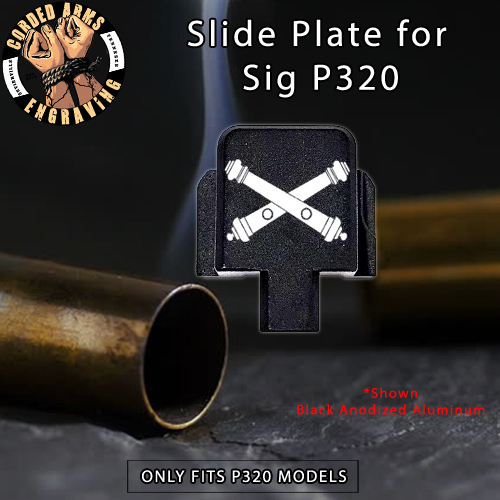 Field Artillery Crossed Cannons Sig Slide Plates!